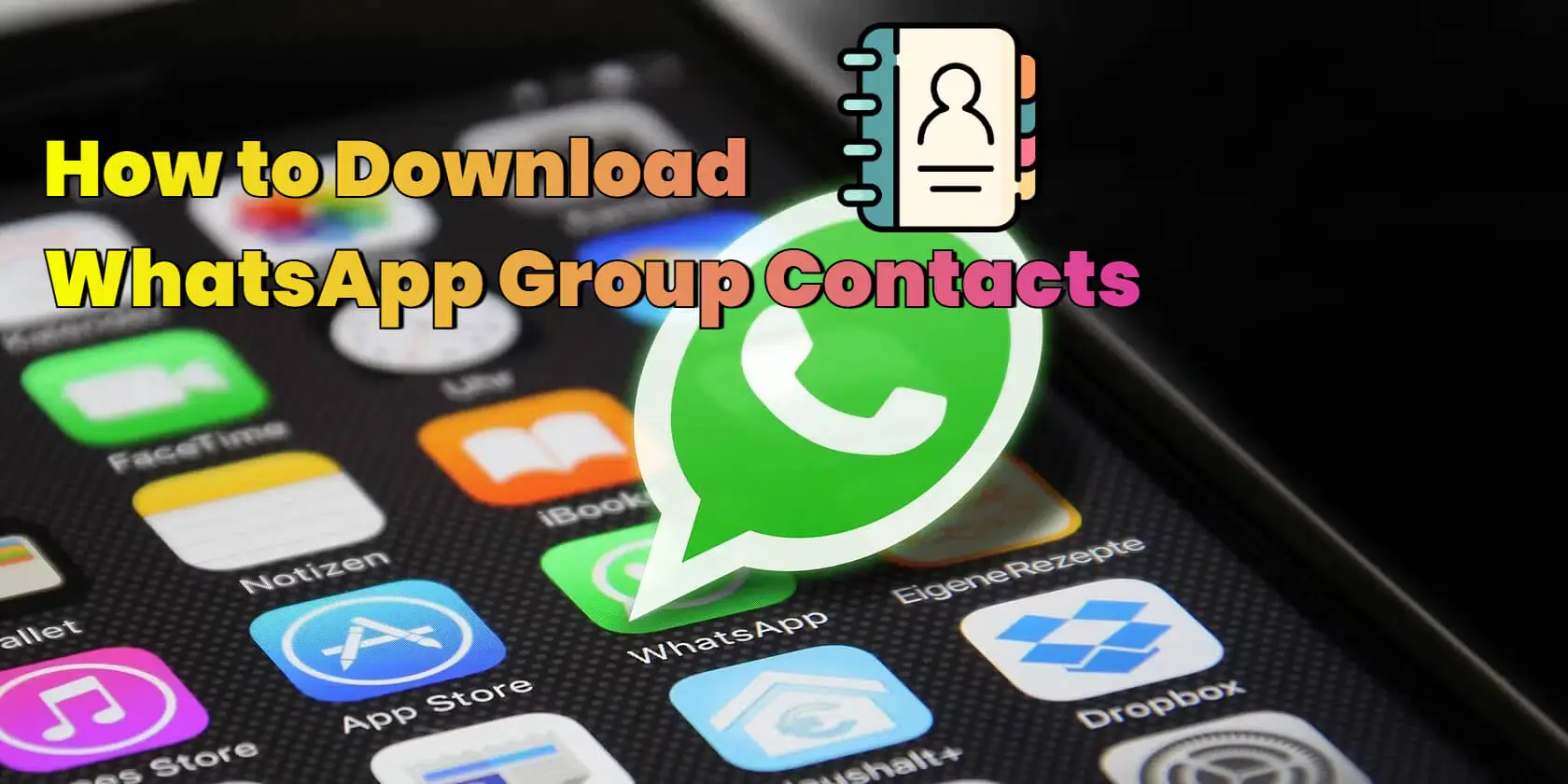 How to Export WhatsApp Group Contacts in Excel or CVS
