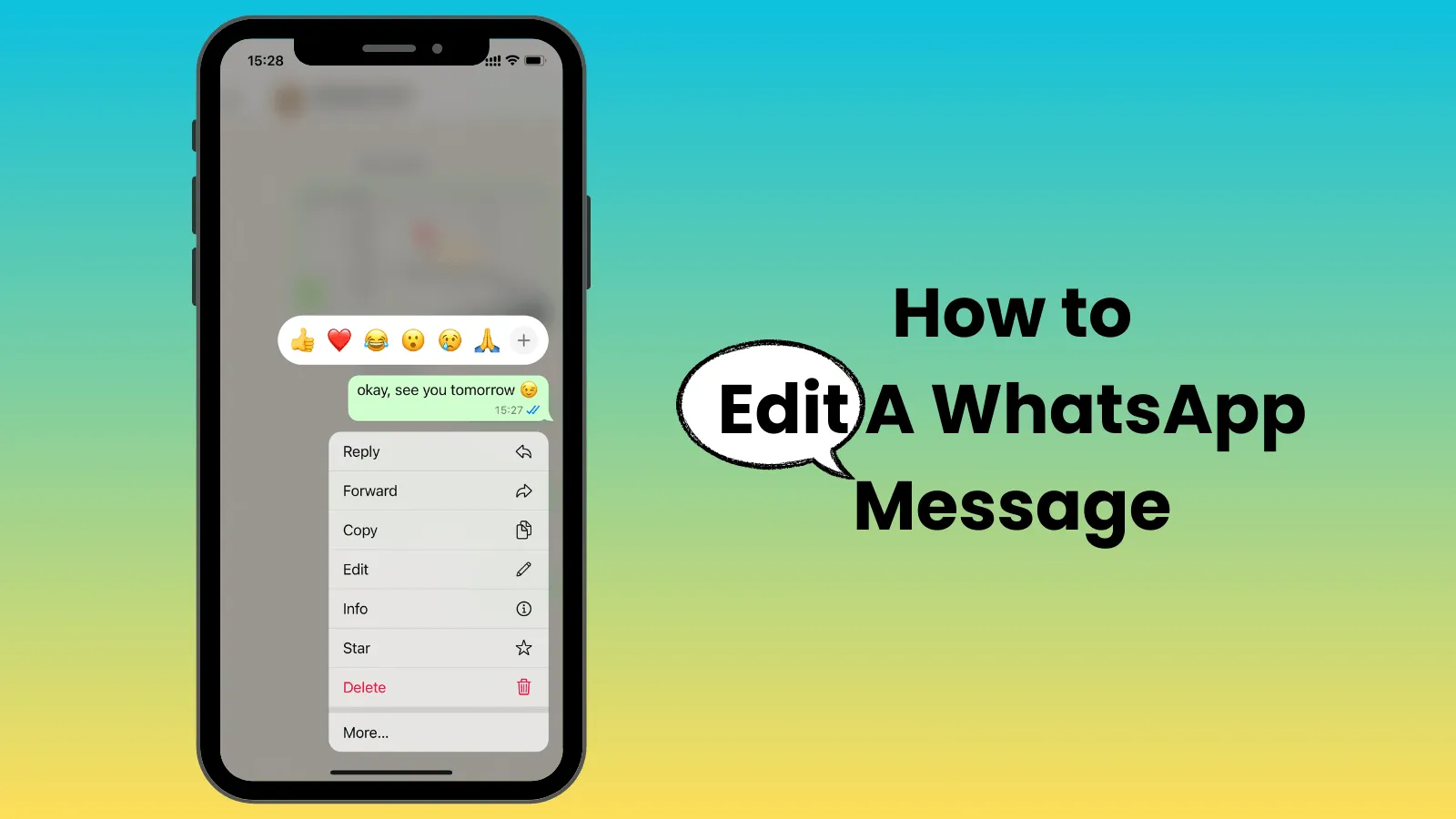 How to Edit A WhatsApp Message You've Already Sent?